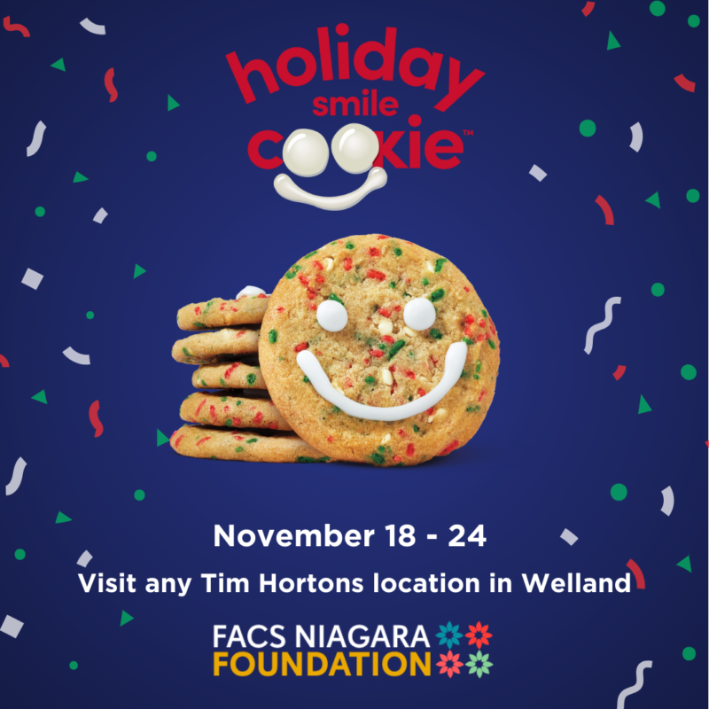Tim Hortons Holiday Smile Cookie – FACS Niagara Foundation